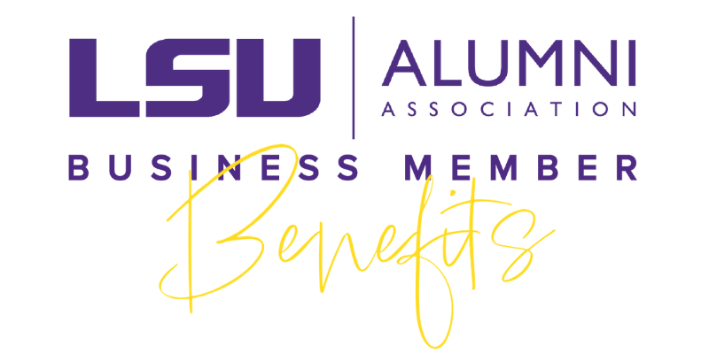 LSU Tiger Nation Business Network Benefits